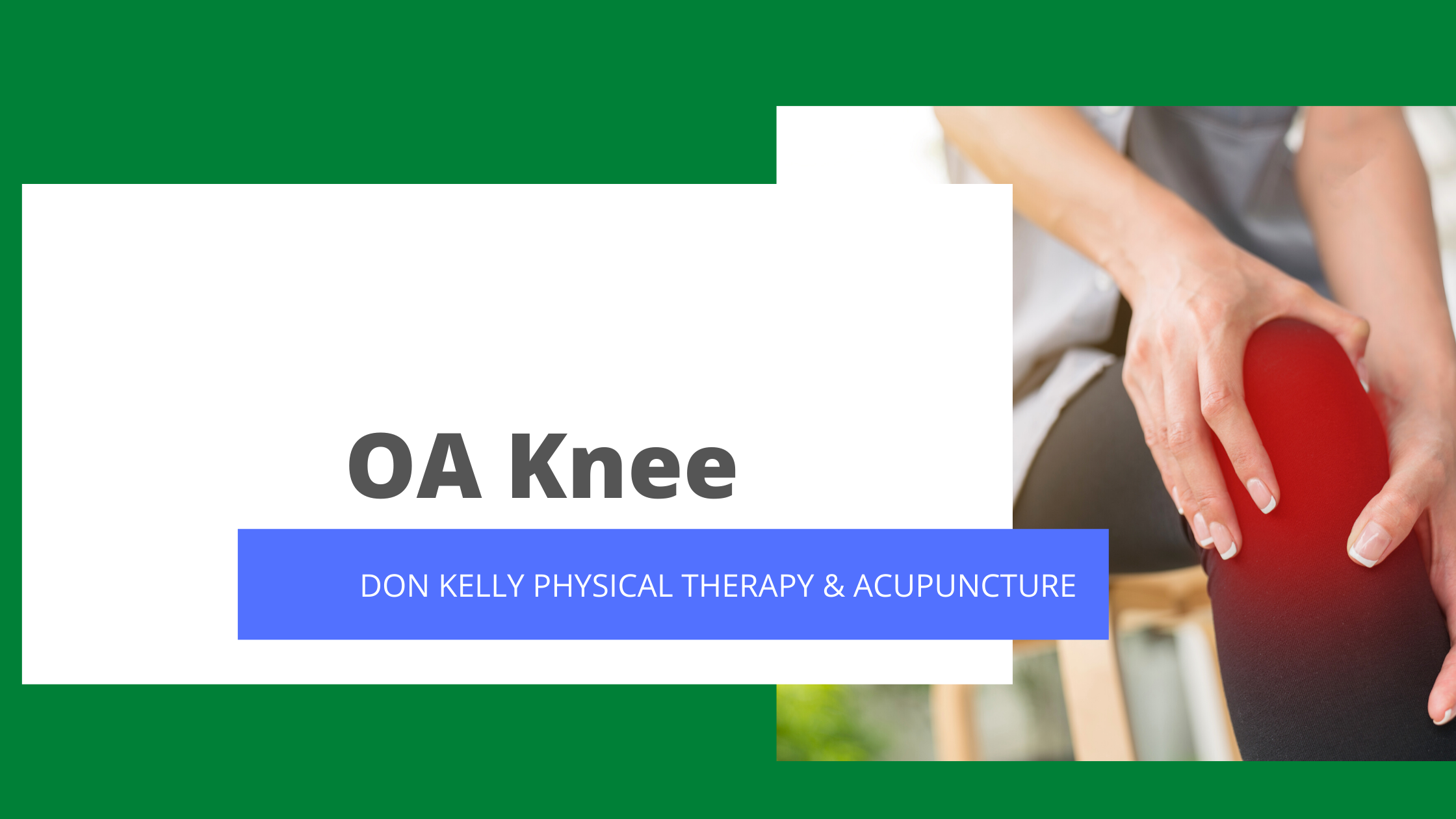 Knee Osteoarthritis Causes, Symptoms, and Treatment - Limerick and ...